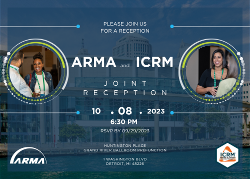 2023 Joint ICRM-ARMA Reception | Institute of Certified Records Managers